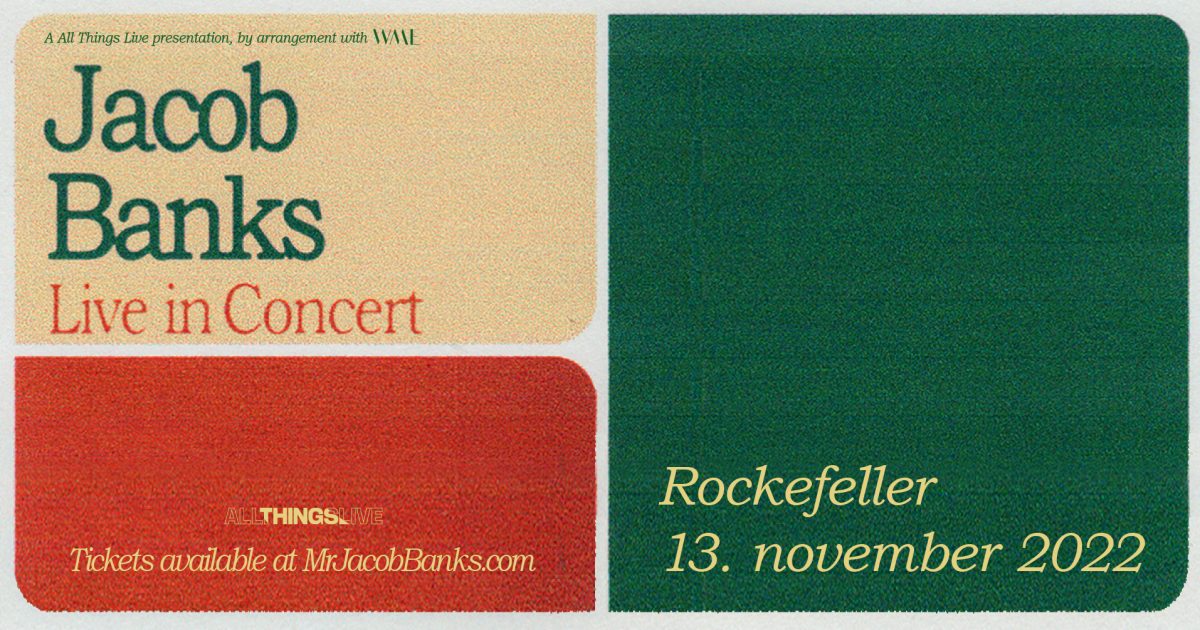 Jacob Banks | All Things Live