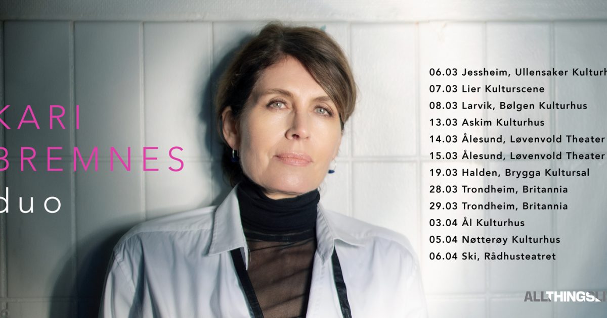 Kari Bremnes DUO vinterturné 2025! | All Things Live